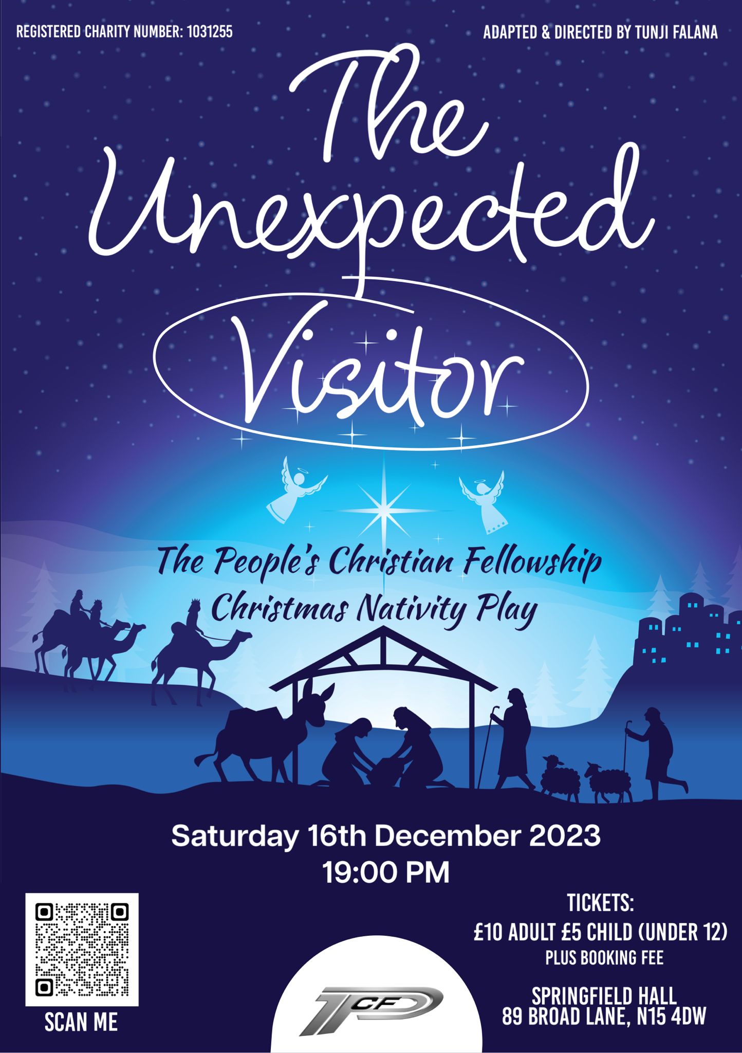 The Unexpected Visitor - Nativity Play - The People's Christian Fellowship